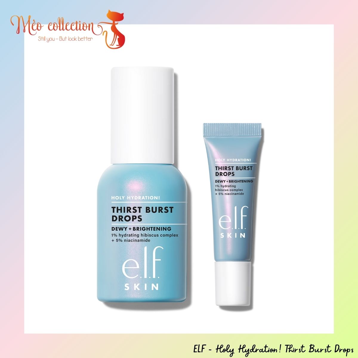 Tinh chất đa năng cấp ẩm sâu và sáng da ELF - Holy Hydration! Thirst B ...