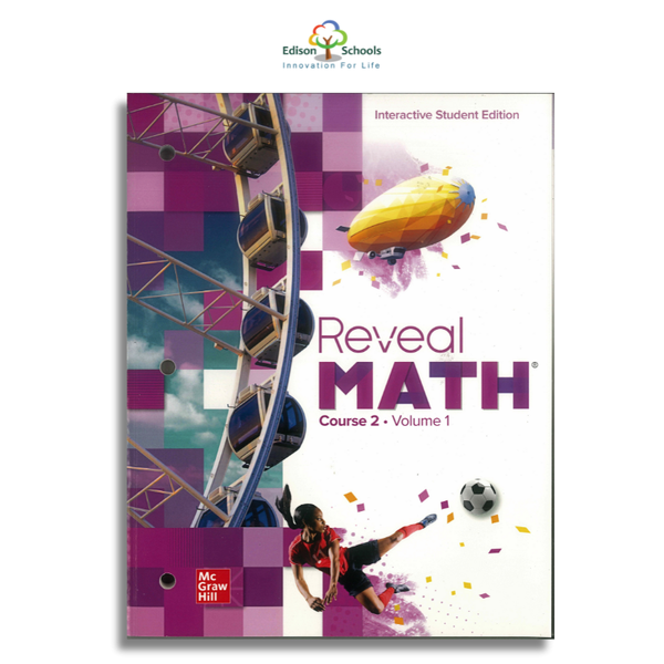 Reveal Math, Course 2, Interactive Student Edition, Volume 1– Edison ...