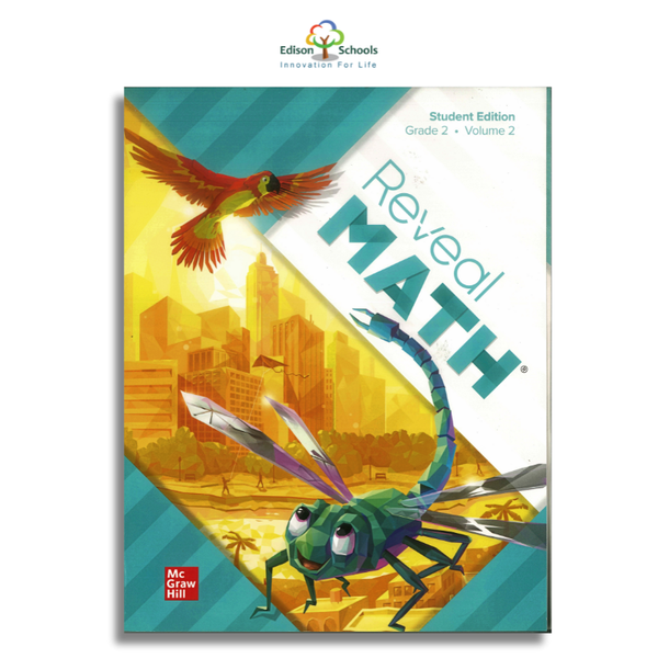 Reveal Math, Grade 2 Vol2– Edison Schools