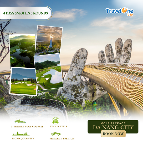 GOLF PACKAGE 04 DAYS 03 NIGHTS 03 ROUNDS IN ĐÀ NẴNG – Travel One Golf