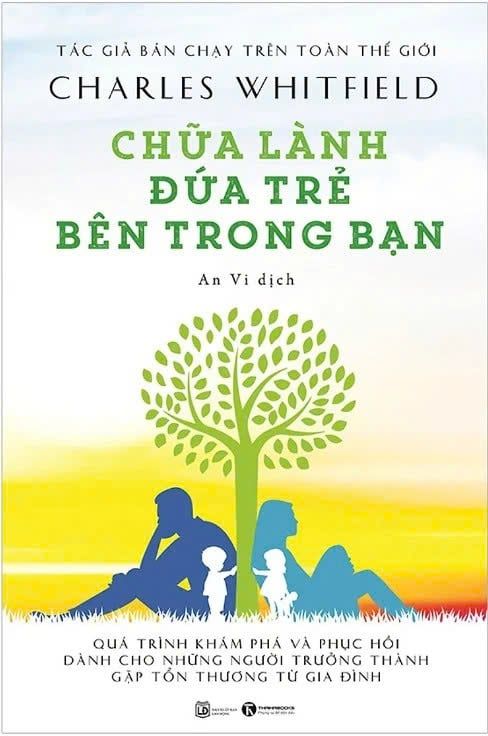 Chữa Lành Đứa Trẻ Bên Trong Bạn – Sách Tinh Hoa