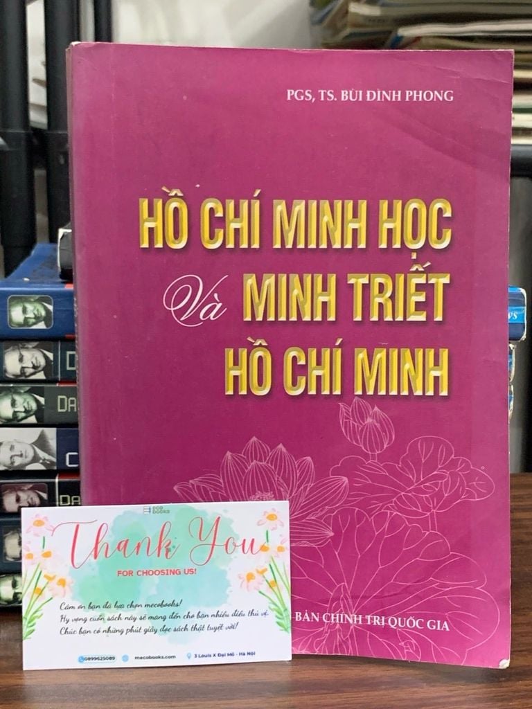 Mua Hồ Chí Minh học và Minh Triết Hồ Chí Minh- PGS, TS. Bùi Đình Phong ...